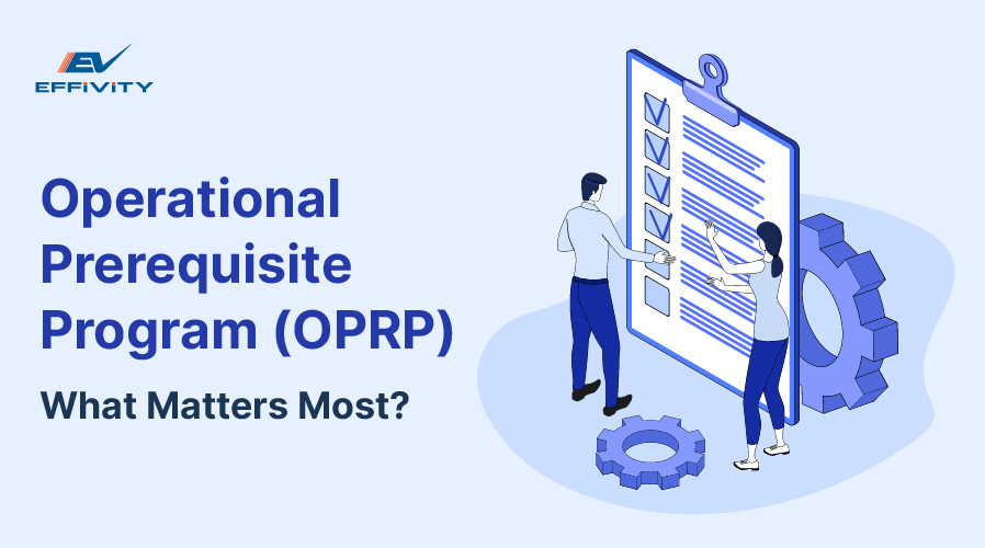 Operational Prerequisite Program (OPRP) What Matters Most?